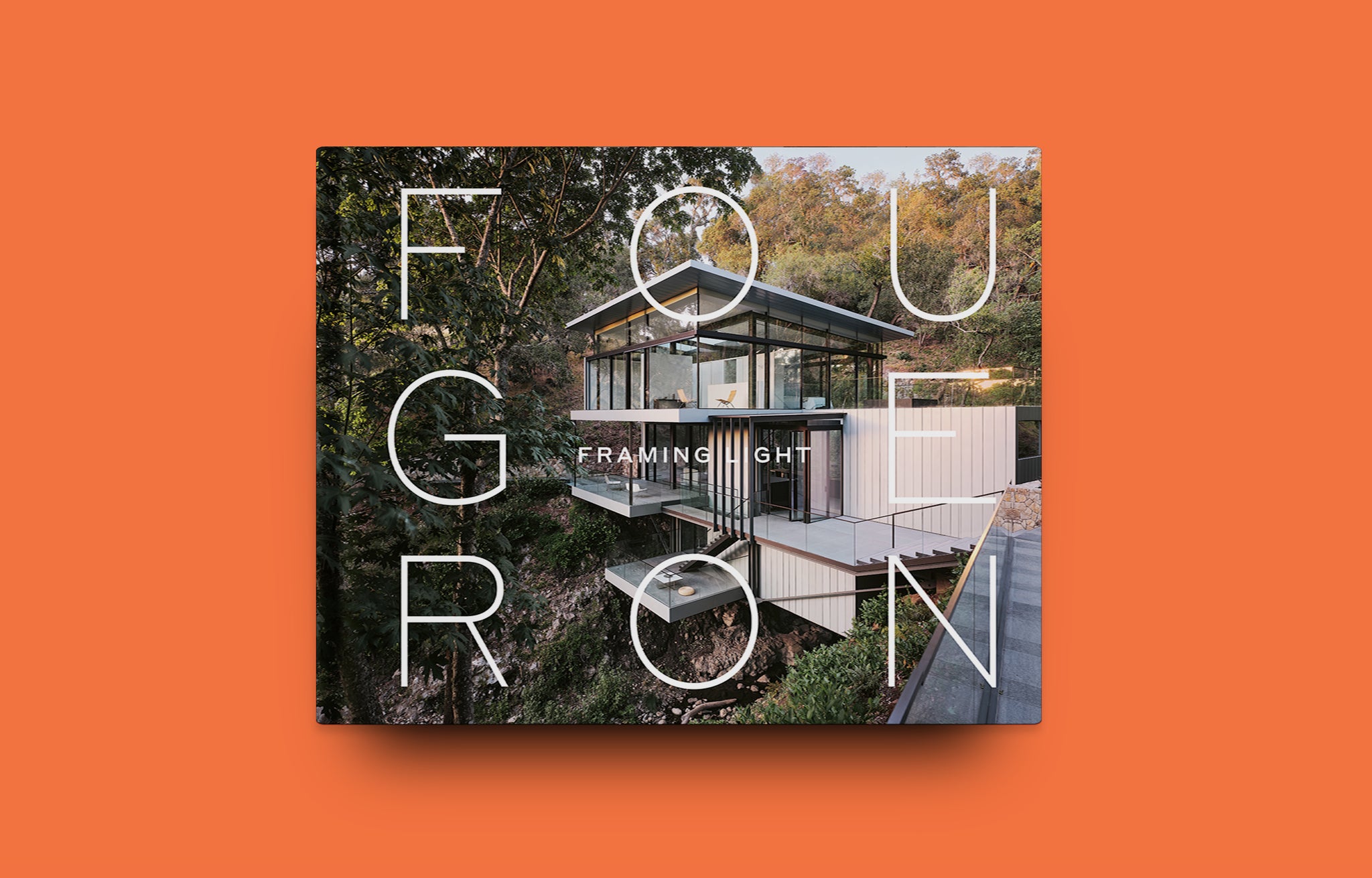 FOUGERON ARCHITECTURE: FRAMING LIGHT – Oscar Riera Ojeda Publishers