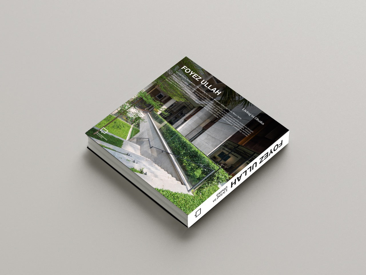 FOYEZ ULLAH: Living in Dhaka – Oscar Riera Ojeda Publishers