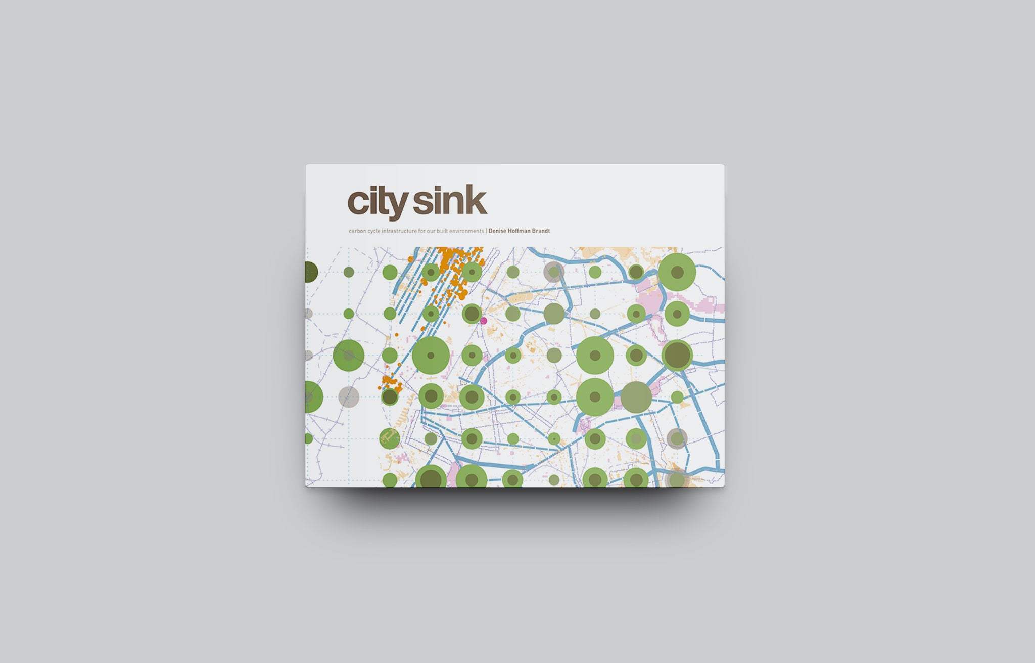 City Sink: Carbon Cycle Infrastructure for our Built Environments ...
