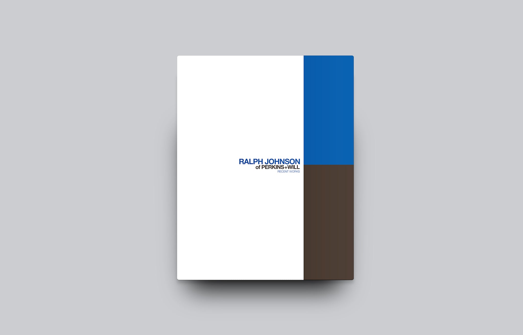 Ralph Johnson of Perkins+Will – Oscar Riera Ojeda Publishers